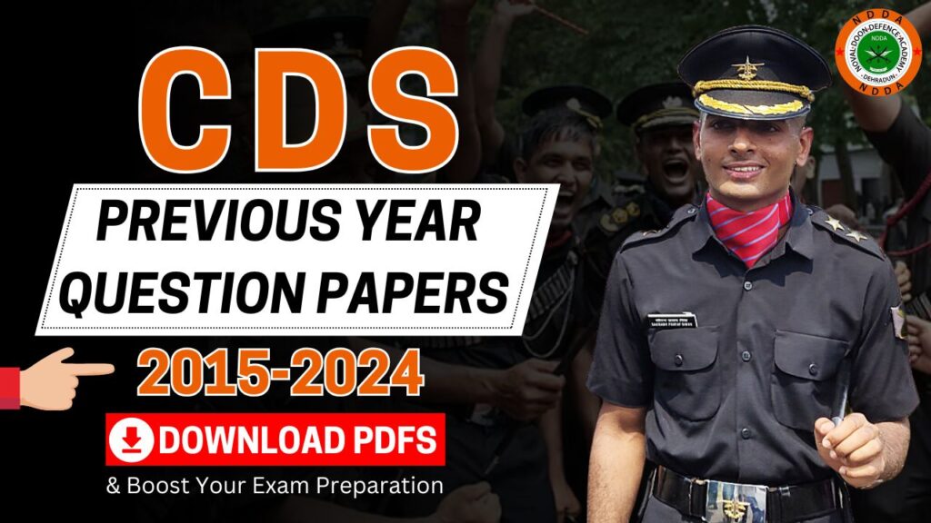 CDS Previous Year Question Papers (2015-2024)